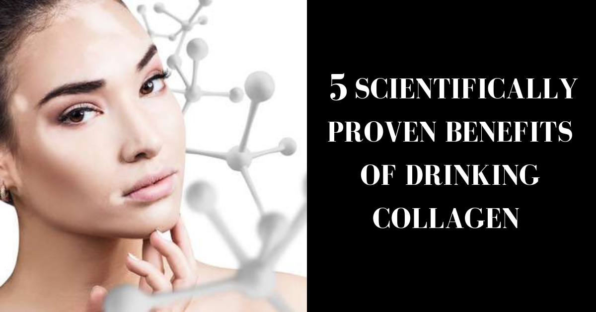 5 Scientifically Proven Benefits of Drinking Collagen Peptides – Besha, Inc